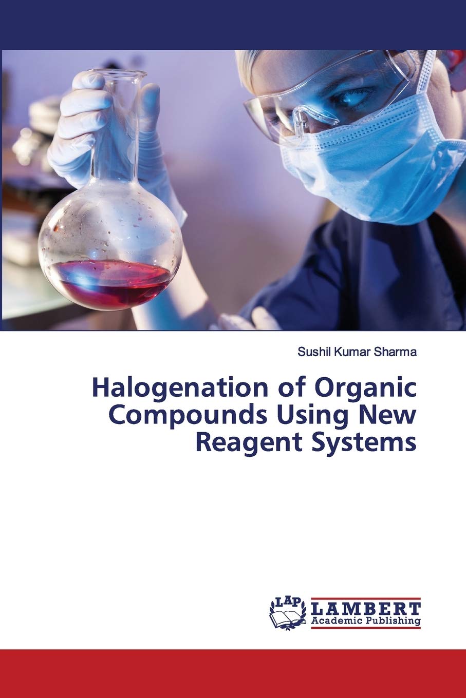 Buy Halogenation of Compounds Using New Reagent Systems Online at desertcartINDIA
