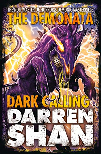 Dark Calling (The Demonata, Book 9) eBook : Shan, Darren: Amazon.co.uk ...