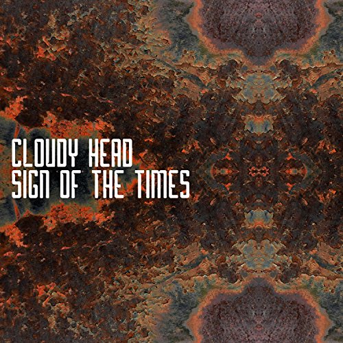 Play Sign of the Times by Cloudy Head on Amazon Music