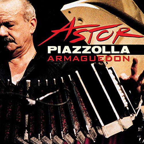 Amazon Music UnlimitedでASTOR PIAZZOLLAのArmaguedonを