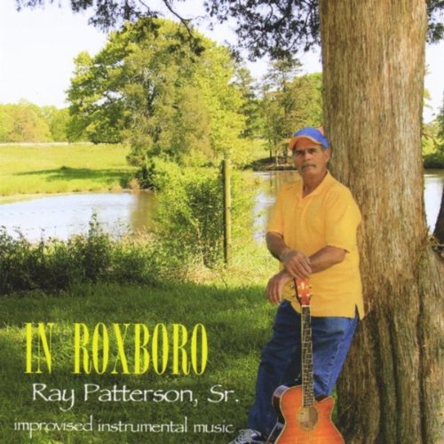 Amazon.com: In Roxboro : Ray Patterson Sr.: Digital Music