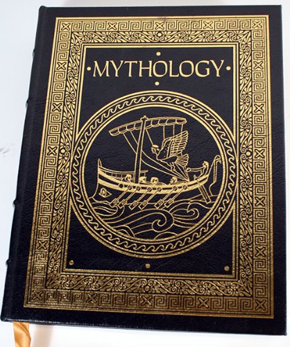 Mythology: Myths, Legends, and Fantasies (Leather Bound): Janet G ...