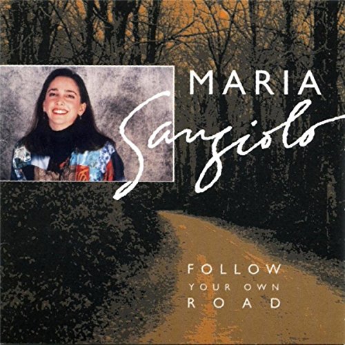 Play Follow Your Own Road by Maria Sangiolo on Amazon Music