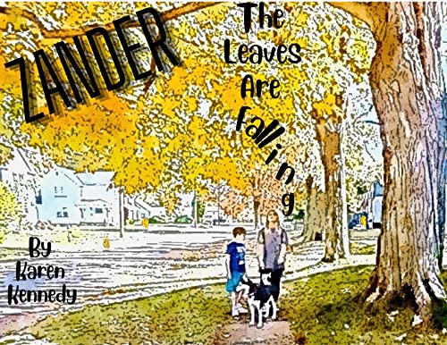 Zander The Leaves Are Falling (Zander Books) - Kindle edition by ...
