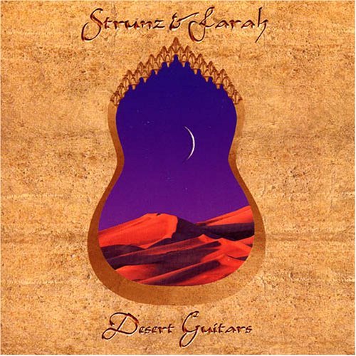 Desert Guitars by Strunz & Farah (2005-05-17) - Amazon.com Music