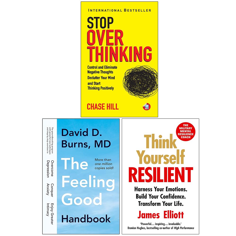 How to Stop Overthinking, The Feeling Good Handbook & Think Yourself ...