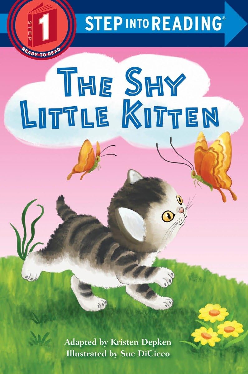 The Shy Little Kitten : Depken, Kristen L., DiCicco, Sue: Amazon.ca: Books