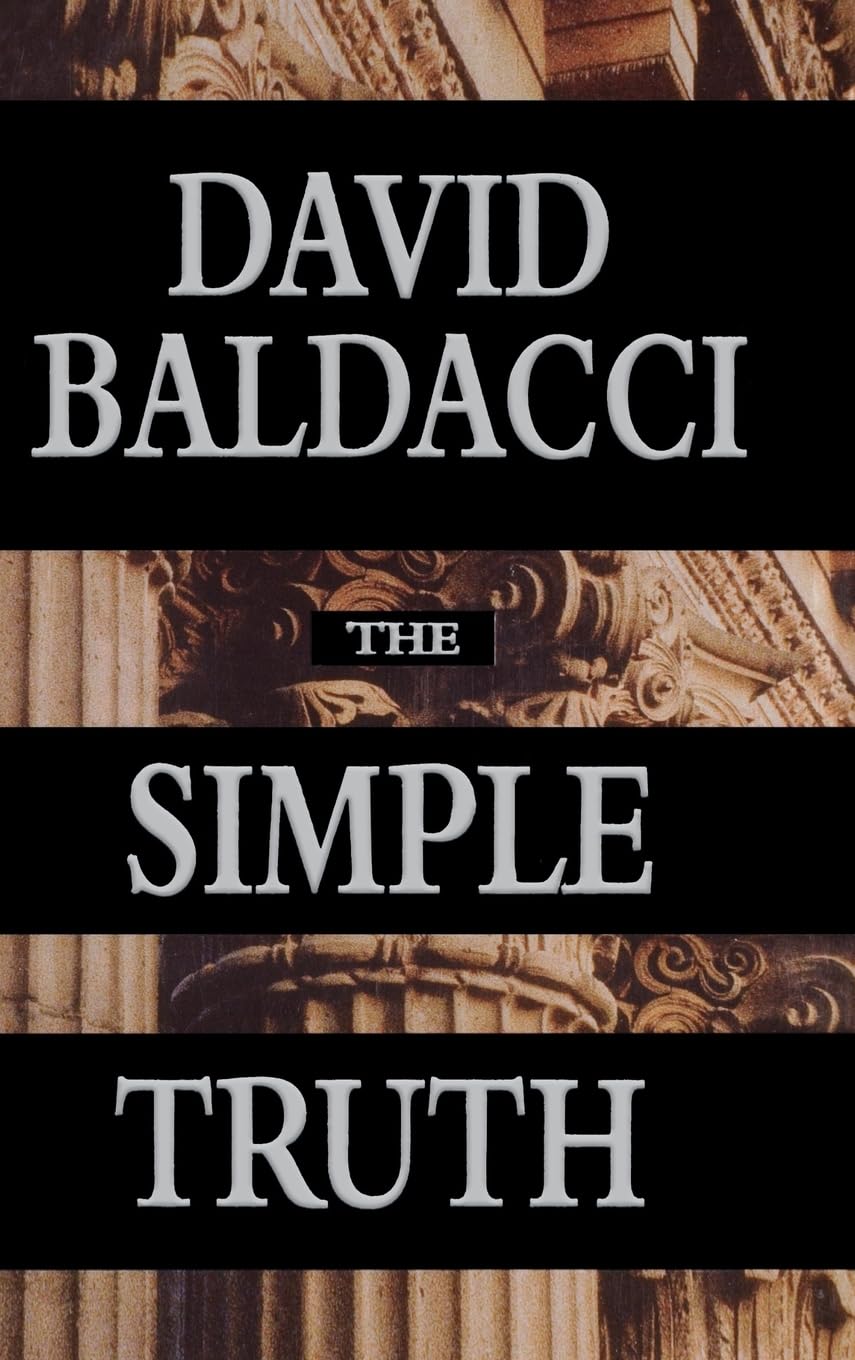 Amazon.com: The Simple Truth: 9780446523325: Baldacci, David: Books