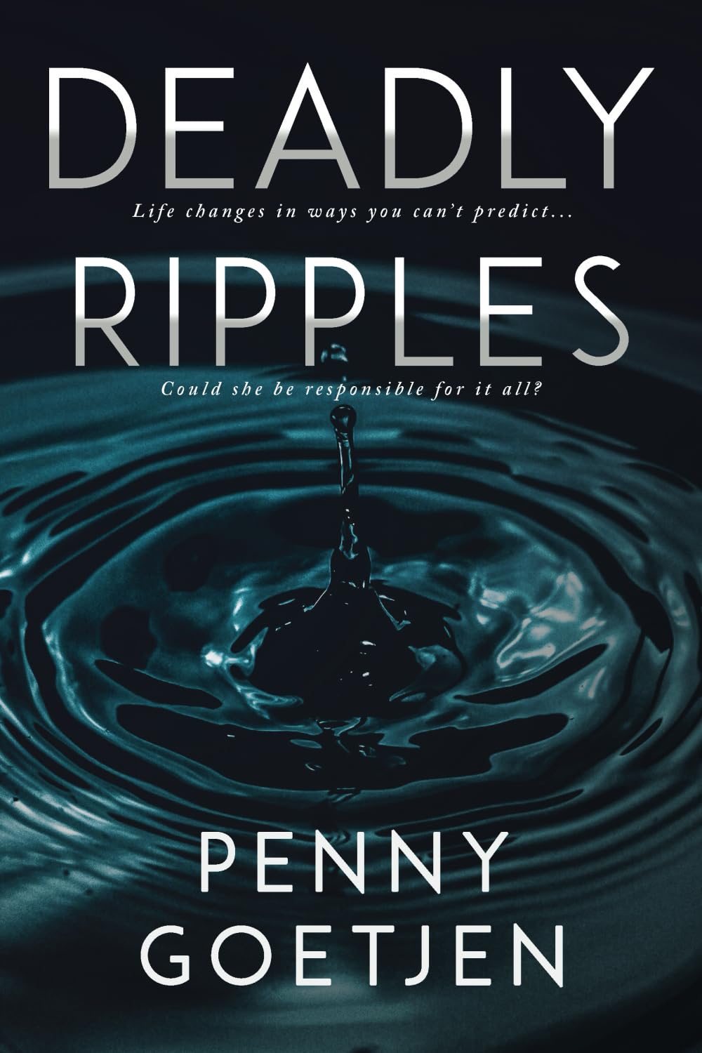 Amazon.com: Deadly Ripples: 9780997623529: Goetjen, Penny: Books