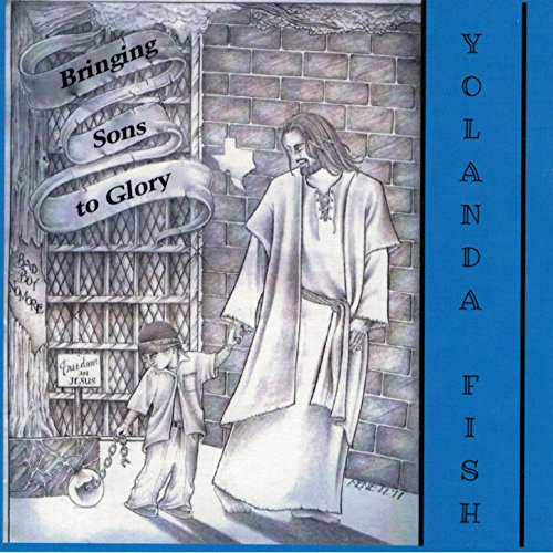 Play Bringing Sons to Glory by Yolanda Fish on Amazon Music