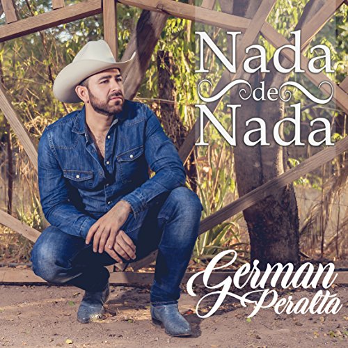 Play Nada de Nada by German Peralta on Amazon Music