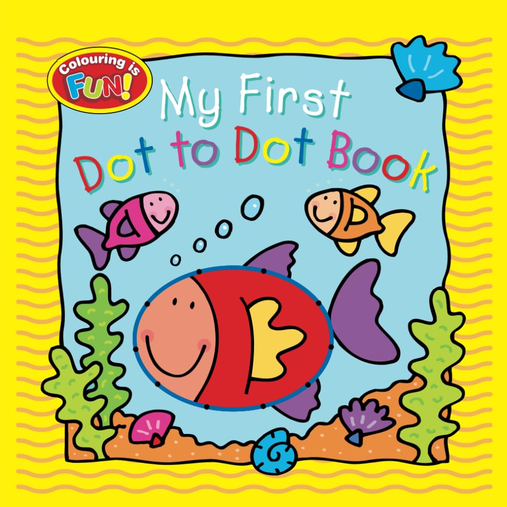 My First Dot to Dot Book: Connect the dots from 1-10 to learn to count ...
