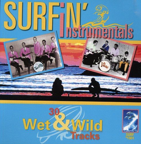 VARIOUS ARTISTS - Surfin Instrumentals: 30 Wet and Wild Tracks - Amazon ...
