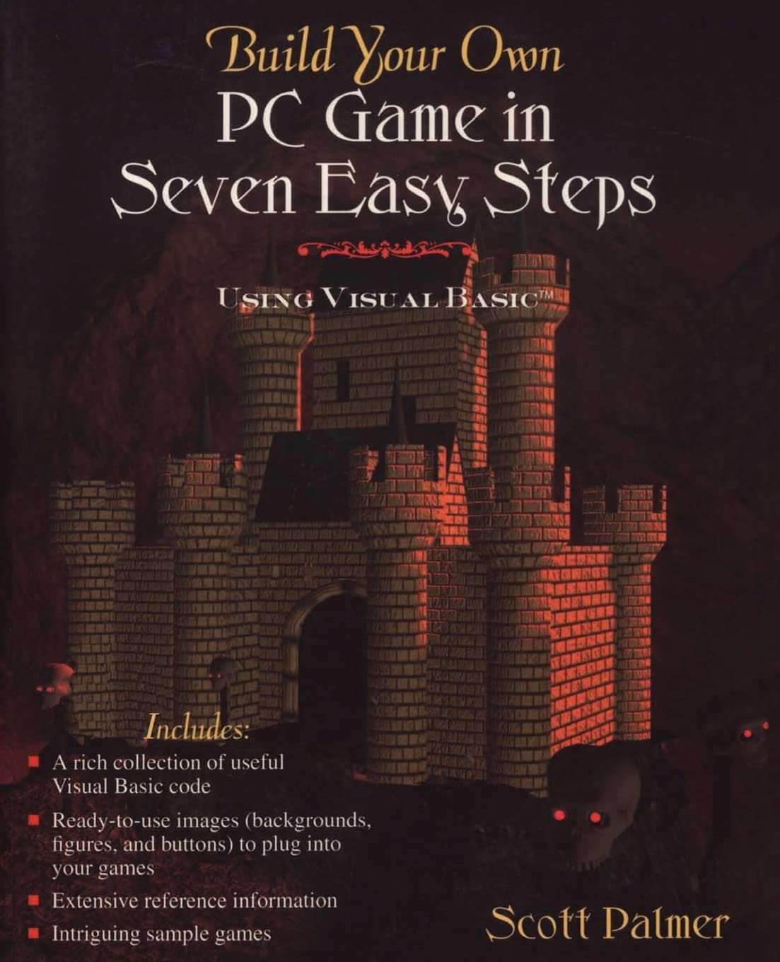 Build Your Own PC Game in Seven Easy Steps: Using Visual Basic ...