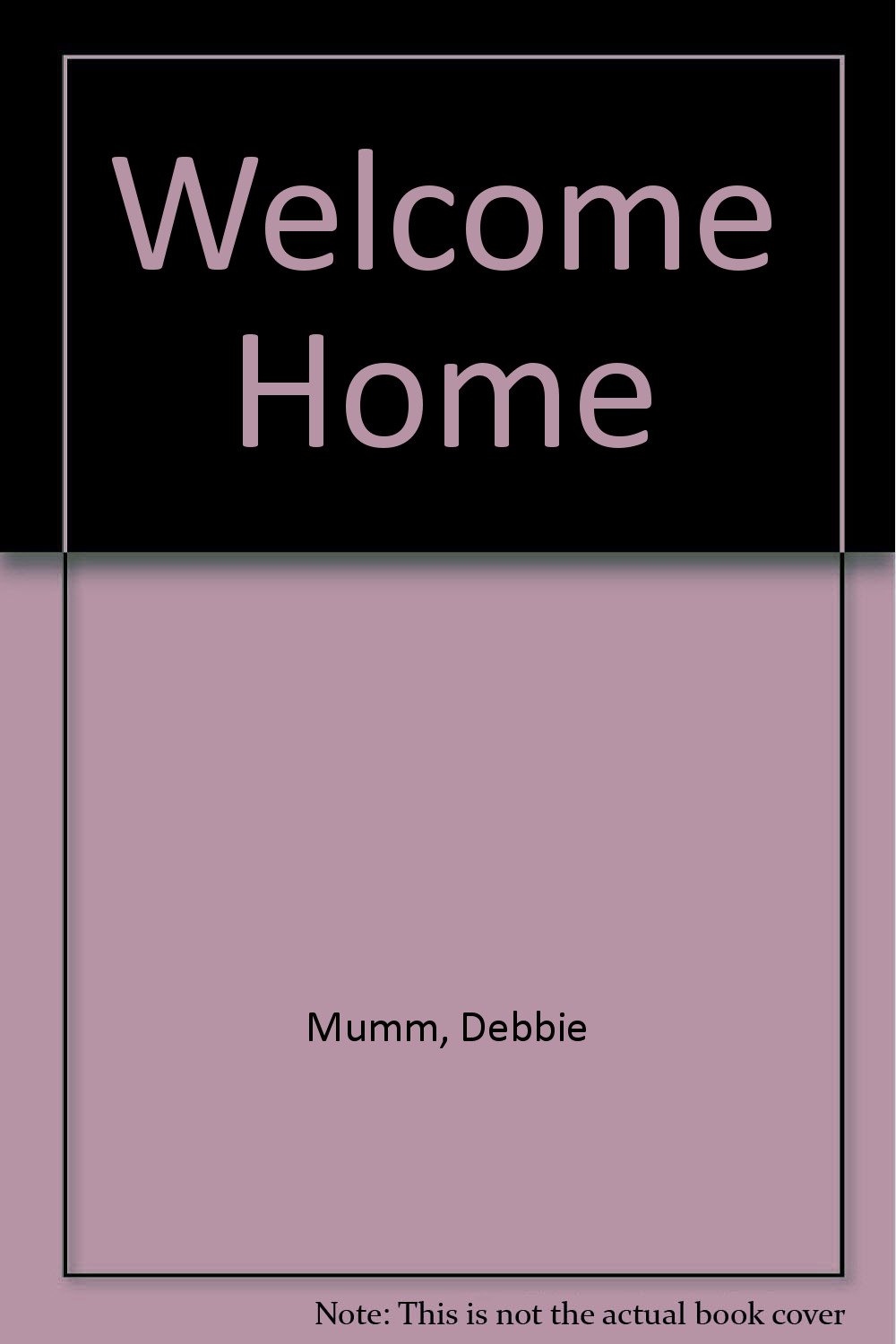 Buy Welcome Home Book Online at Low Prices in India | Welcome Home ...