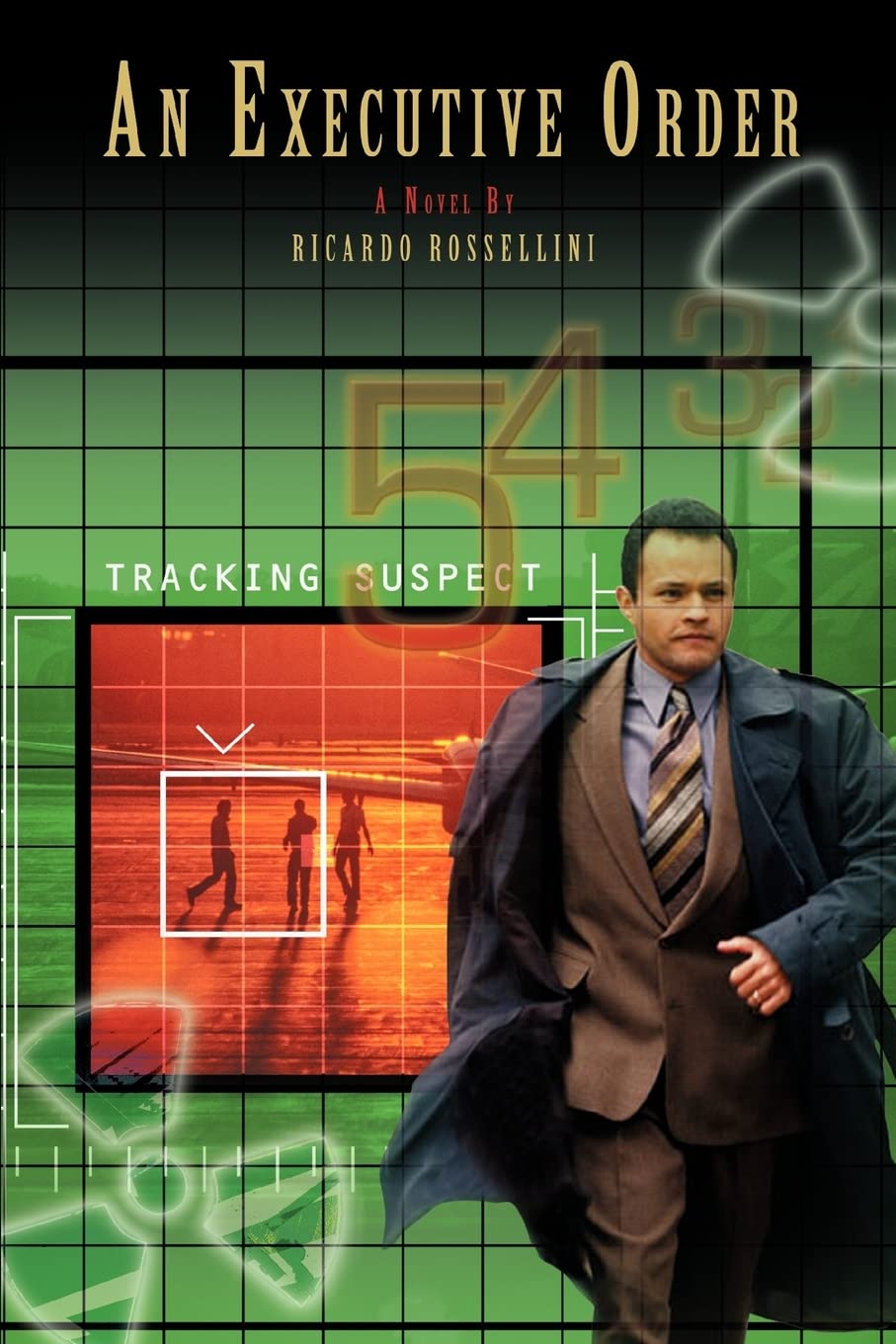 Amazon.com: An Executive Order: 9780595391318: Rossellini, Ricardo: Books