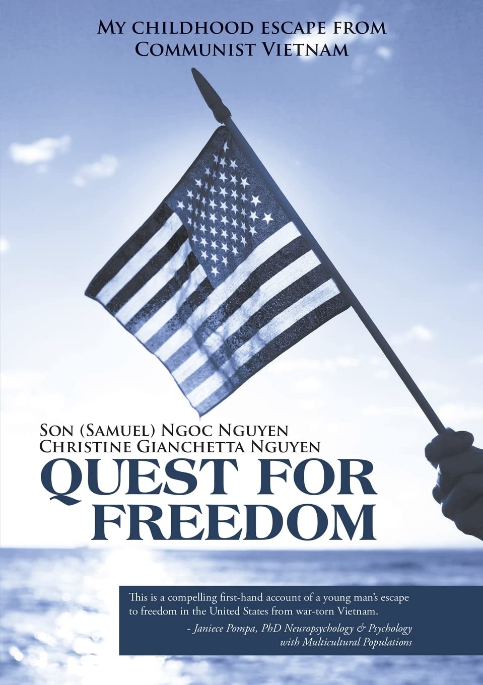 Amazon.com: Quest for Freedom: 9781483454177: Nguyen, Son, Nguyen ...