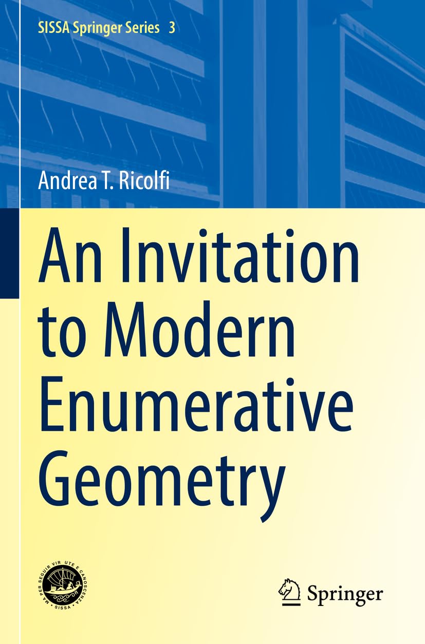 Amazon | An Invitation to Modern Enumerative Geometry (SISSA Springer ...