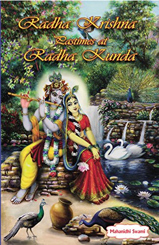 Radha Krishna Pastimes at Radha Kunda - Kindle edition by Swami ...
