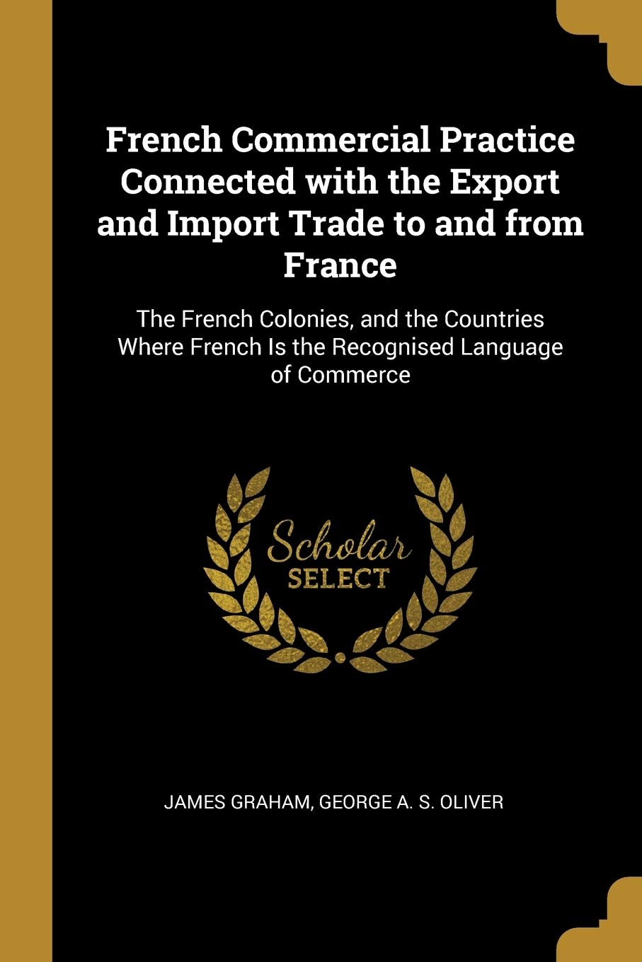Buy French Commercial Practice Connected with the Export and Import ...