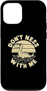Amazon.com: iPhone 13 Loch Ness Monster Pun, Dont Ness With Me, Cryptid Nessie Case : Cell ...