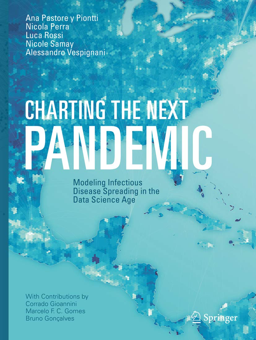 Amazon.com: Charting the Next Pandemic: Modeling Infectious Disease ...