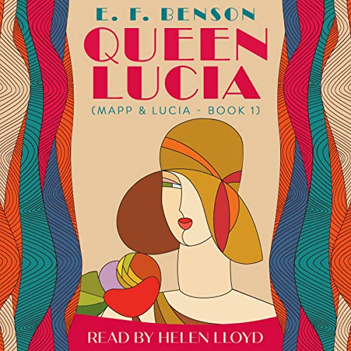 Amazon.com: Queen Lucia (Audible Audio Edition): E. F. Benson, Flo ...