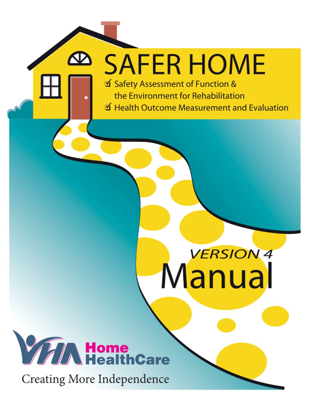 SAFER HOME Manual (EN): Safety Assessment of Function & the Environment ...