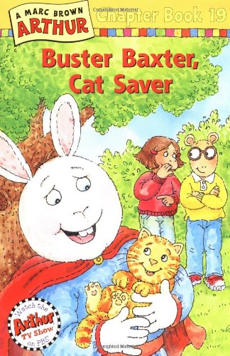 Amazon.com: Buster Baxter, Cat Saver: A Marc Brown Arthur Chapter Book ...