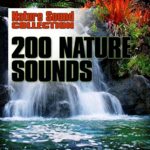 Amazon.com: 200 Nature Sounds : Nature Sound Collection: Digital Music