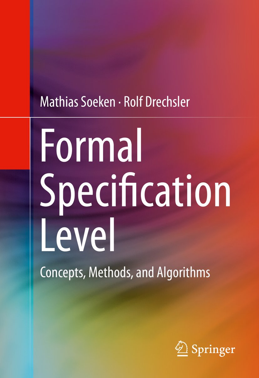 Formal Specification Level: Concepts, Methods, and Algorithms (English ...