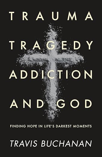 Amazon.com: Trauma, Tragedy, Addiction, and God: Finding Hope in Life’s ...
