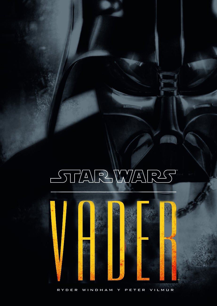Star Wars Vader ilustrado: Windham, Ryder, Vilmur, Peter, Ferrer, Maria ...