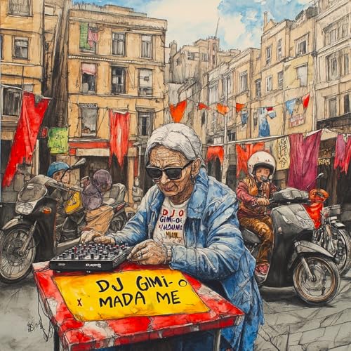 MADAME by DJ Gimi-O on Prime Music