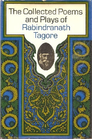 Amazon.co.jp: The Collected Poems and Plays of Rabindranth Tagore ...
