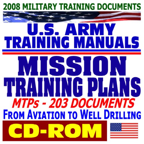 2008 Military Training Documents, U.S. Army Training Manuals - Mission ...