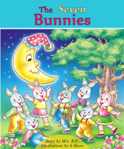 The Seven Bunnies (Picture Book) - Kindle edition by P., Mrs. B., Meow ...