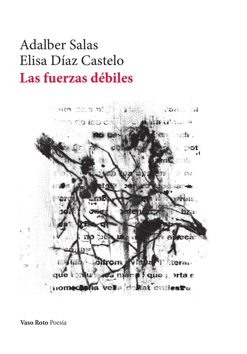 Amazon.com: Las fuerzas débiles: 9788419693501: Díaz Castelo, Elisa ...