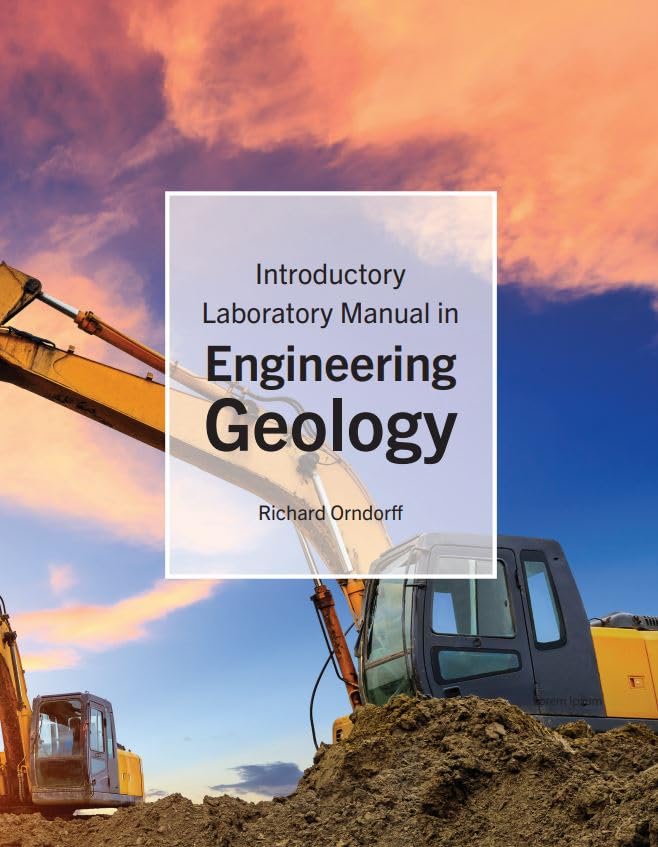 Amazon.com: Introductory Laboratory Manual in Engineering Geology: 9798765759509: Orndorff: Books