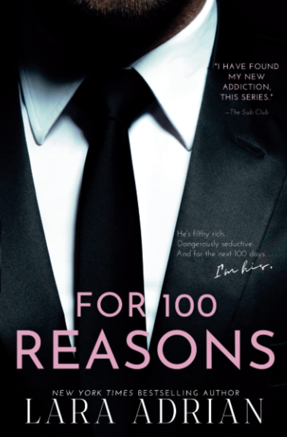 Snapklik.com : For 100 Reasons: A 100 Series Novel