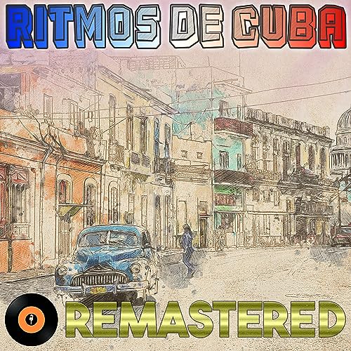 Play Ritmos de Cuba Remastered by VARIOUS ARTISTS on Amazon Music
