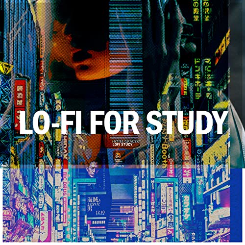 Play Lo-Fi for Study by Lofi Study on Amazon Music