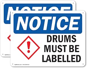 Amazon.com: (2 Pack) Drums Must Be Labeled OSHA Notice Sign 14 Inch X ...