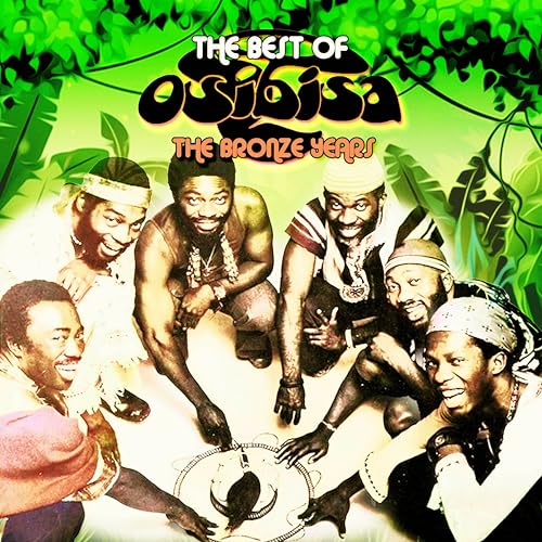 Play The Best of Osibisa (The Bronze Years) by Osibisa on Amazon Music