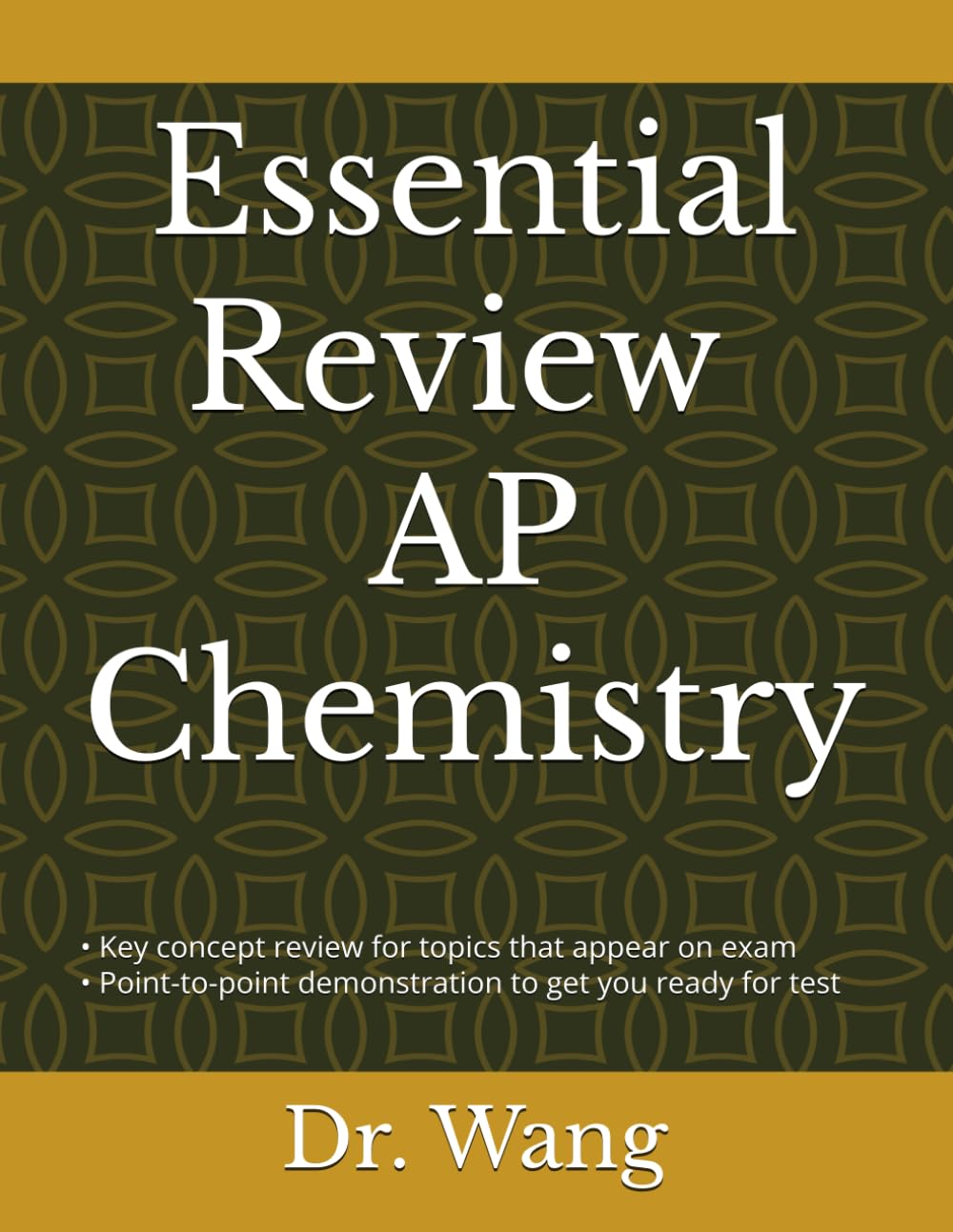 Essential Review: AP Chemistry: Wang, Dr.: 9798357463975: Amazon.com: Books
