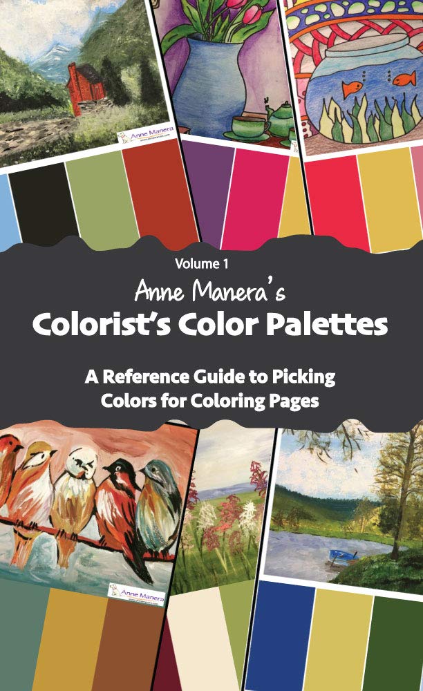Buy Anne Manera’s Colorist’s Color Palettes: A Reference Guide to ...