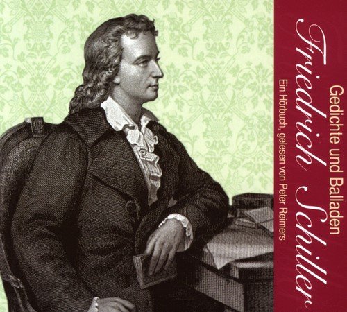 Friedrich Schiller - Gedichte & Balladen : Peter Reimers: Amazon.de: Bücher