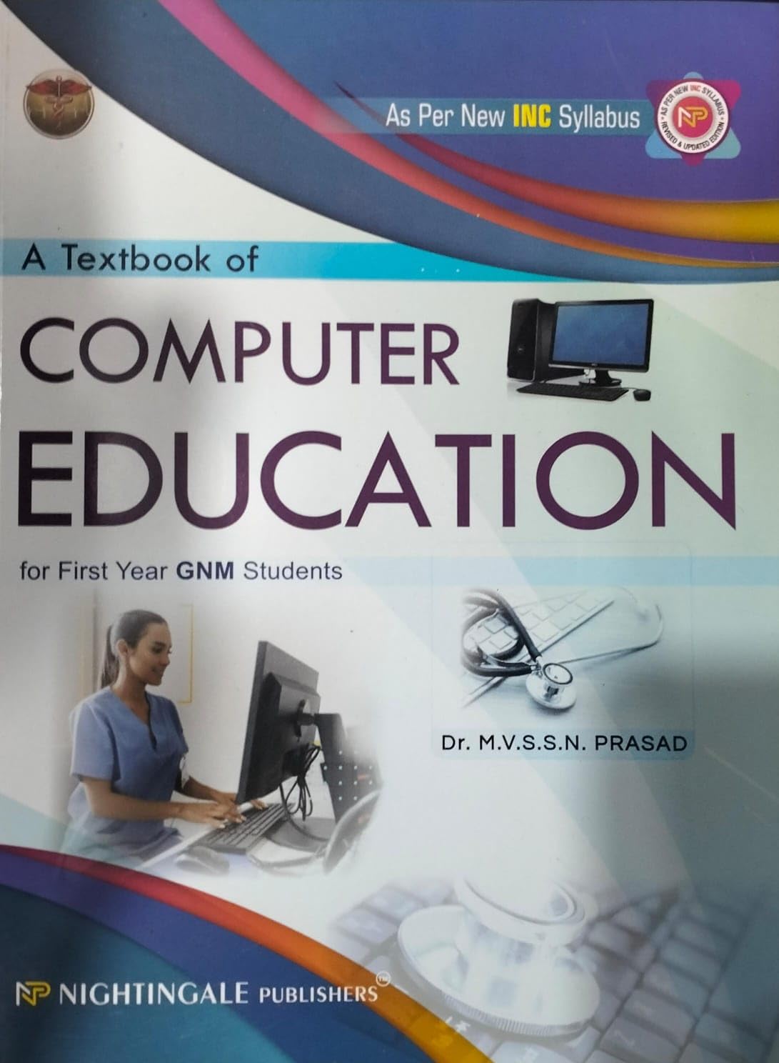 Buy A Textbook of Computer Education for First Year GNM Students, 2nd ...