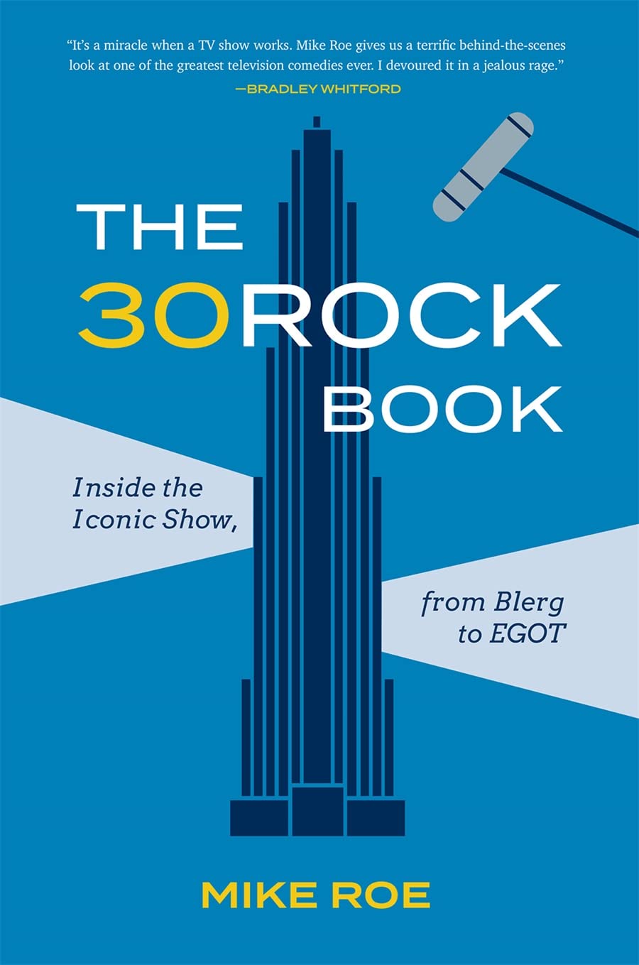 The 30 Rock Book: Inside the Iconic Show, from Blerg to EGOT for sale ...
