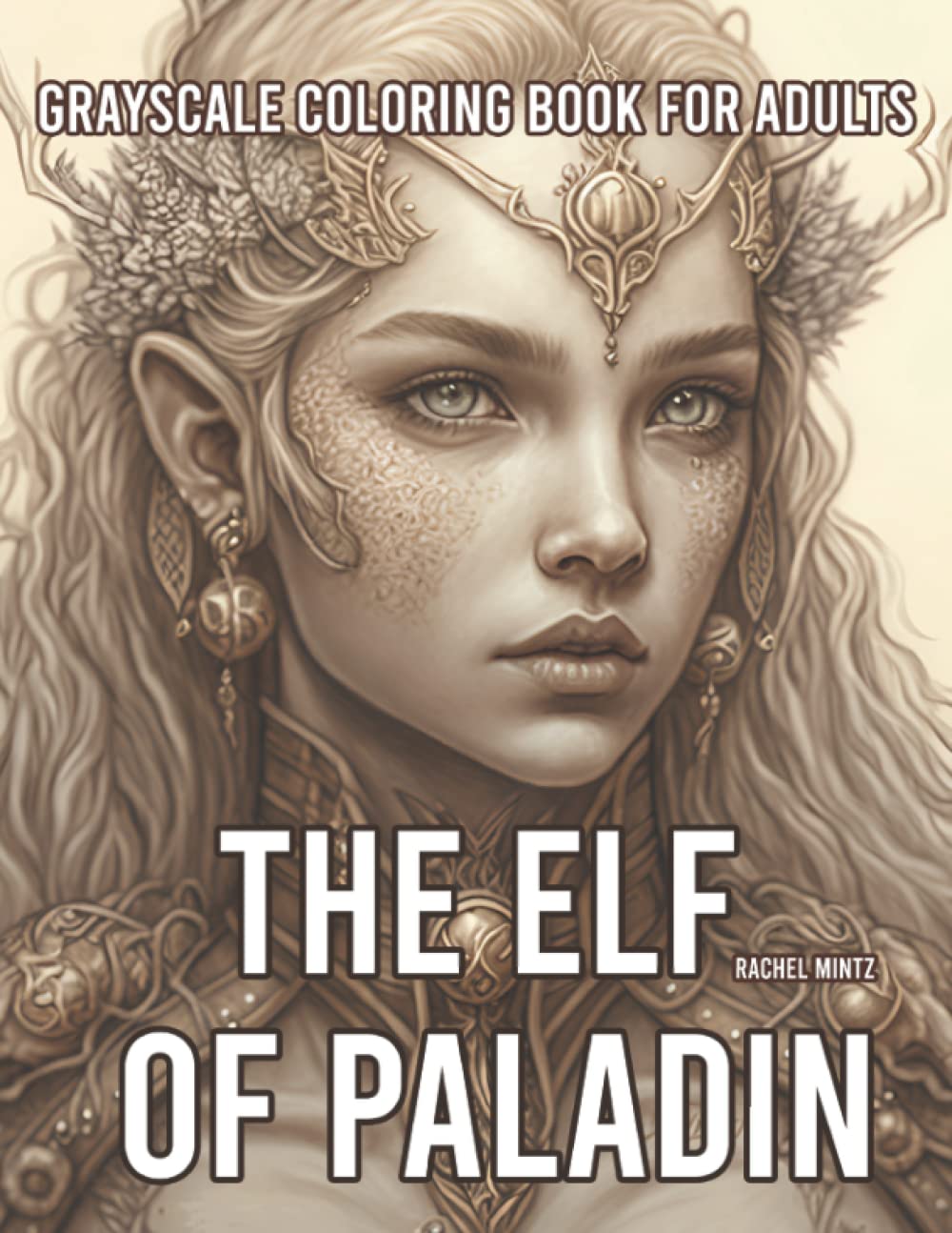 Amazon.com: The Elf of Paladin - Grayscale Coloring Book for Adults ...